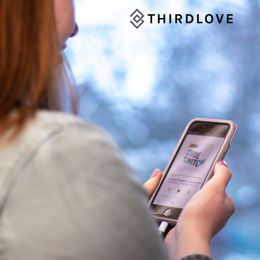 ThirdLove | National Public Media