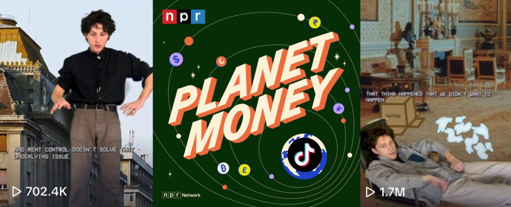 Planet Money TikTok Builds Awareness Among Young Audiences | National ...